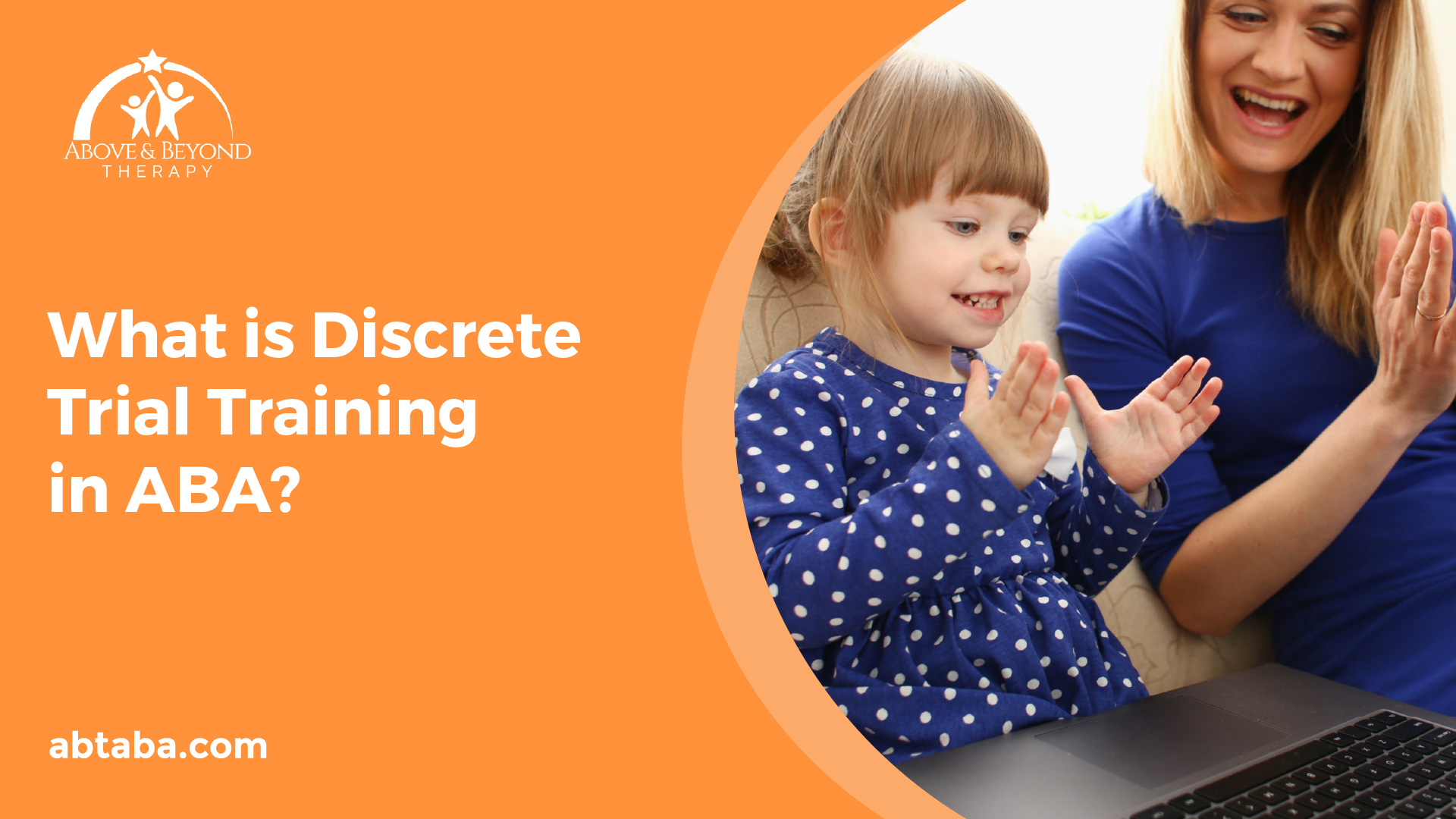 What is Discrete Trial Training in ABA?